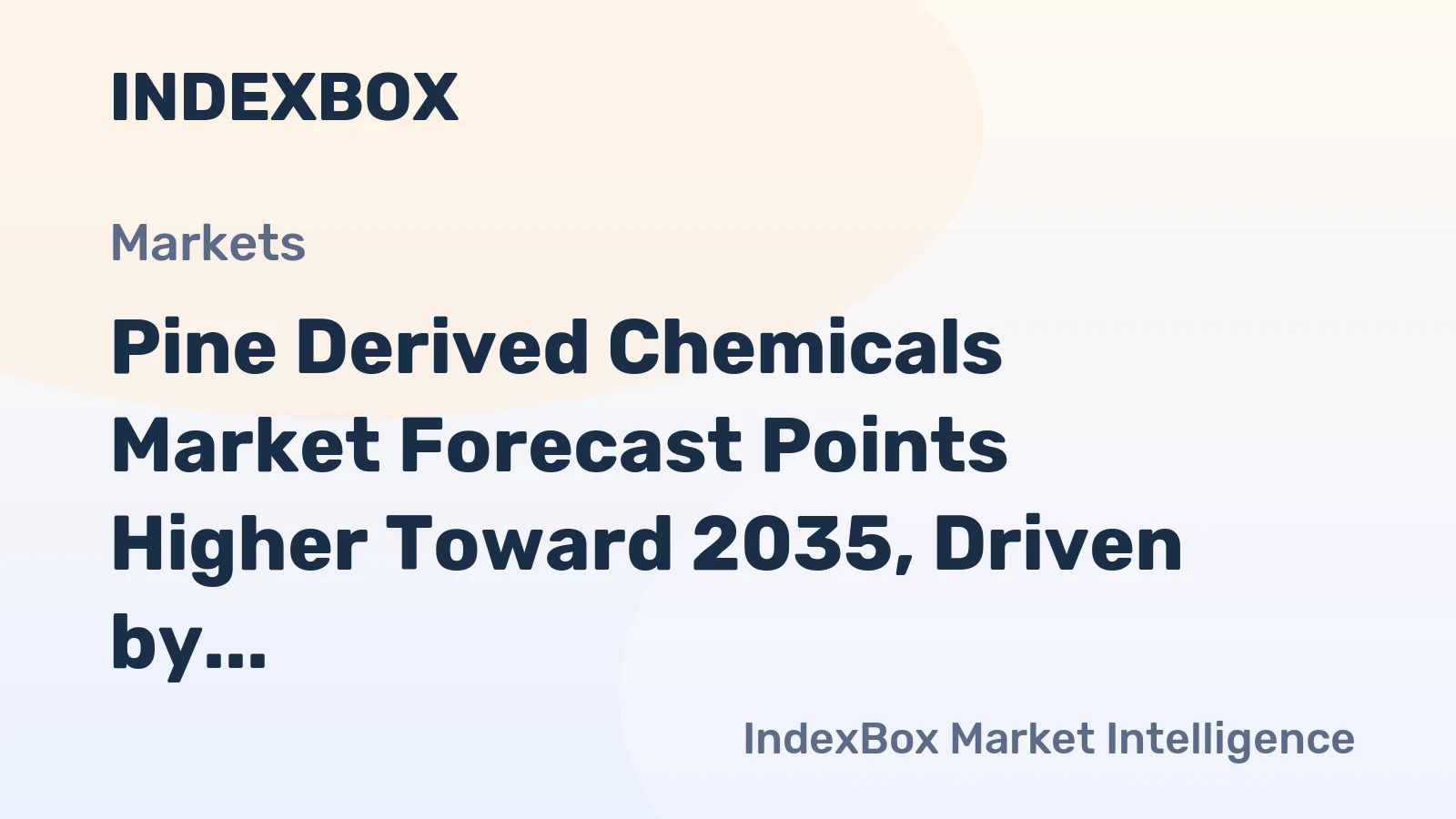 Pine Derived Chemicals Market Forecast Points Higher Toward 2035, Driven by Bio-Based Adhesive Demand