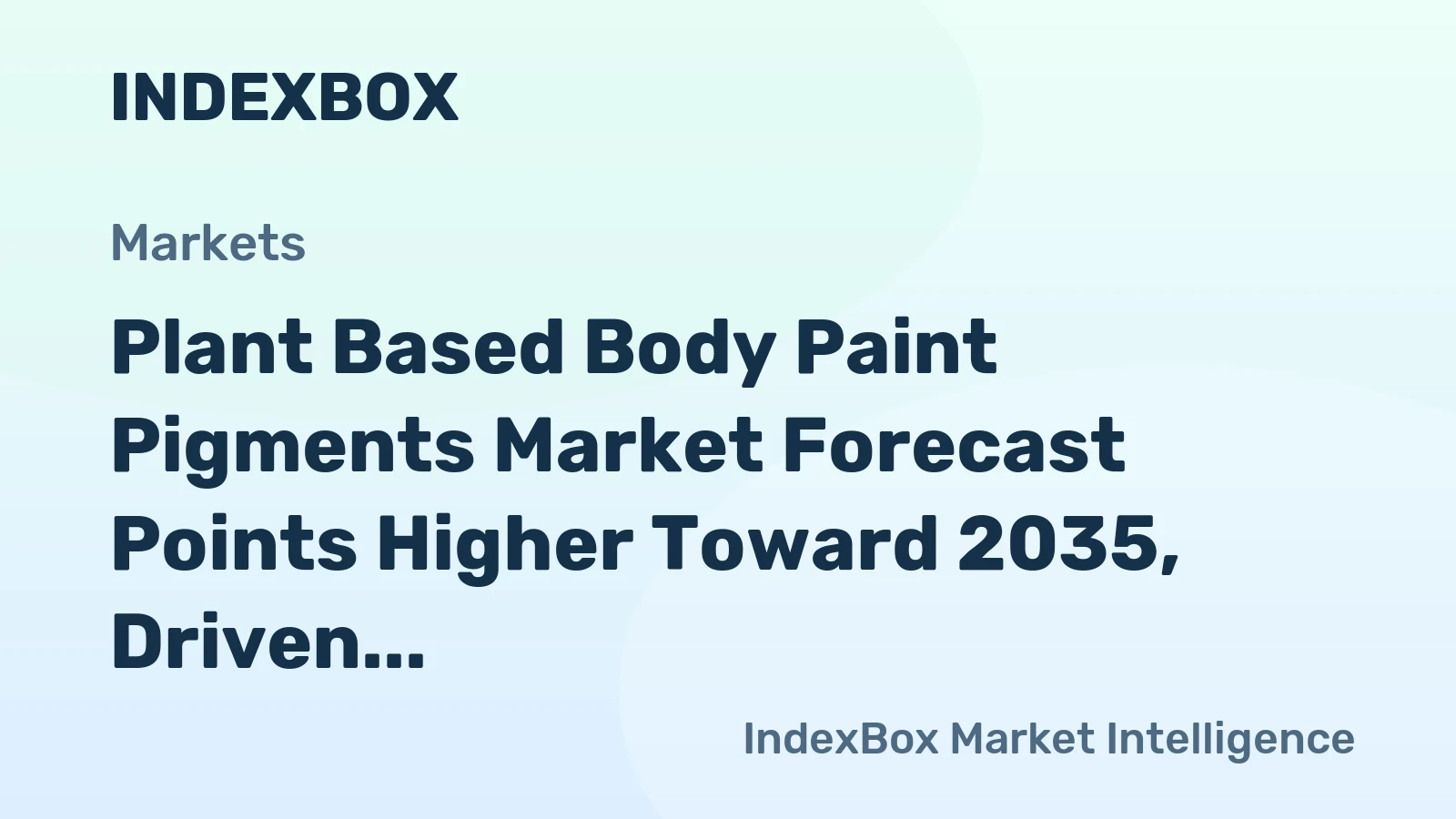 Plant Based Body Paint Pigments Market Forecast Points Higher Toward 2035, Driven by Clean Beauty Demand