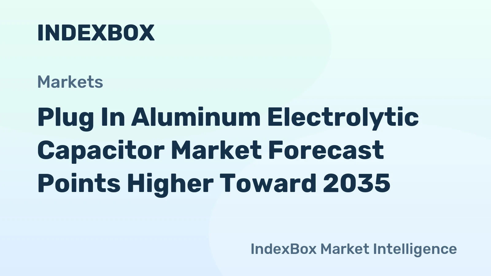 Plug in Aluminum Electrolytic Capacitor Market Forecast Points Higher Toward 2035, Driven by Power Electronics Expansion
