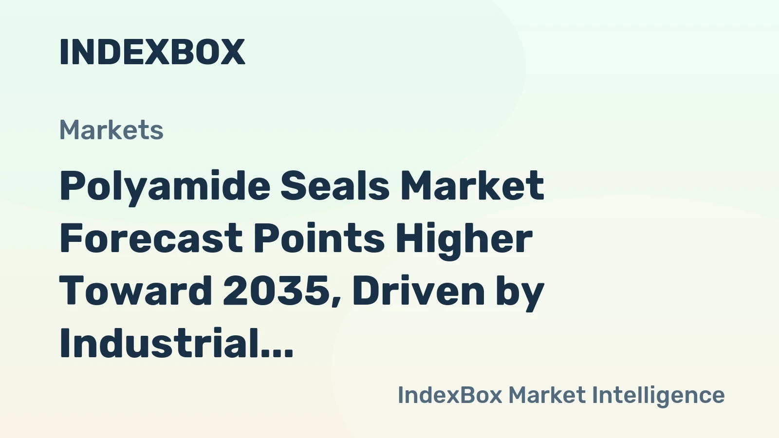 Polyamide Seals Market Forecast Points Higher Toward 2035, Driven by Industrial Electrification