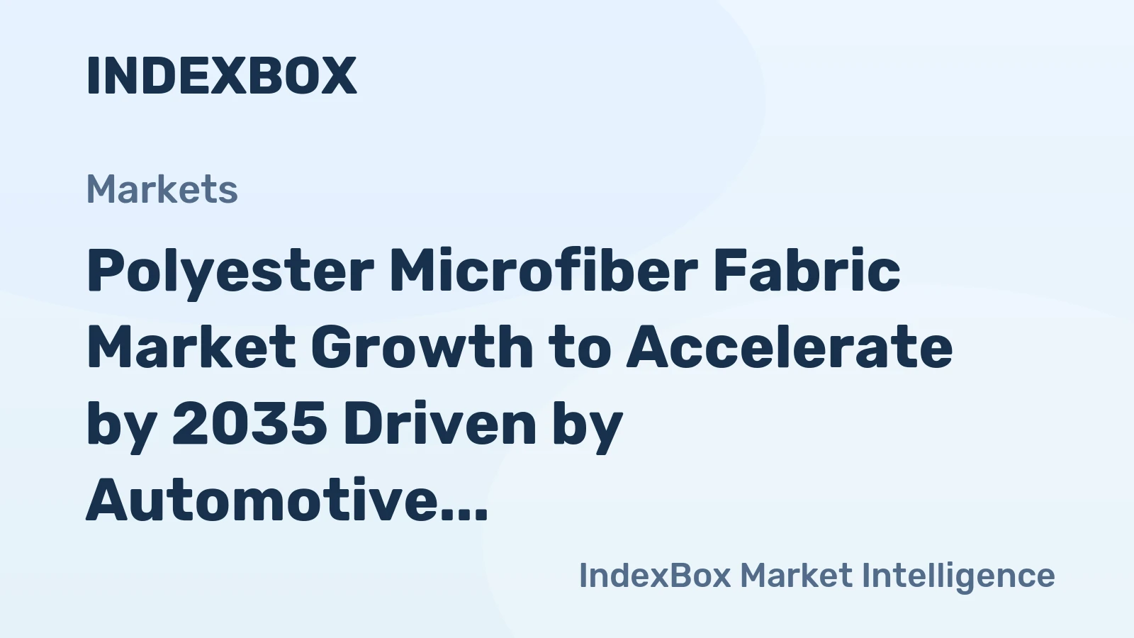 Polyester Microfiber Fabric Market Growth to Accelerate by 2035 Driven by Automotive Lightweighting and Performance Apparel Demand