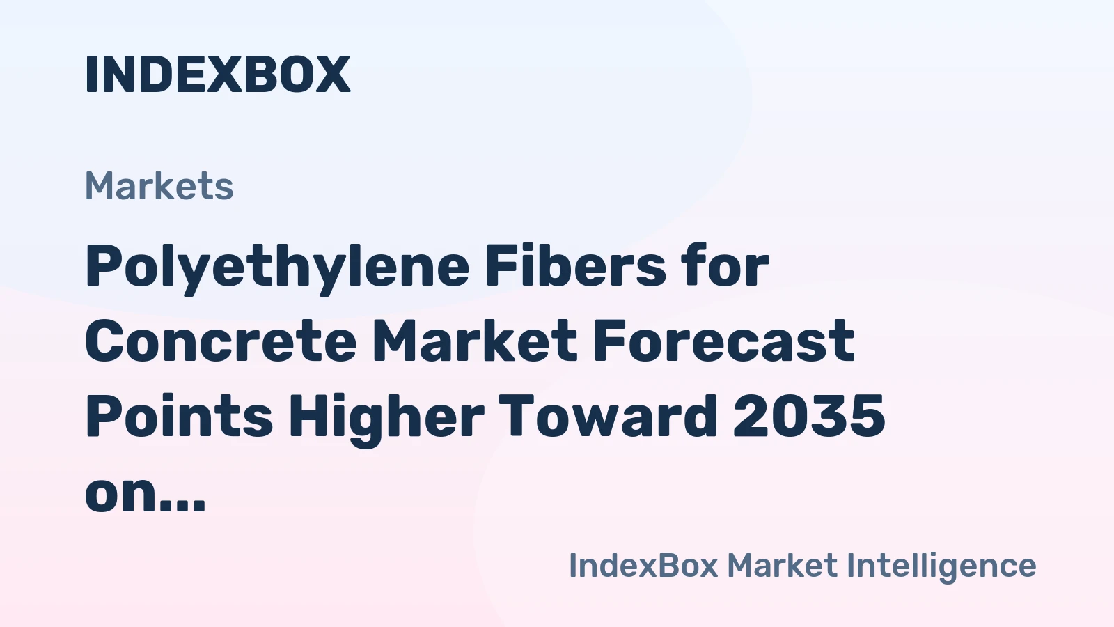 Polyethylene Fibers for Concrete Market Forecast Points Higher Toward 2035 on Infrastructure Renewal and Cleanroom Demand