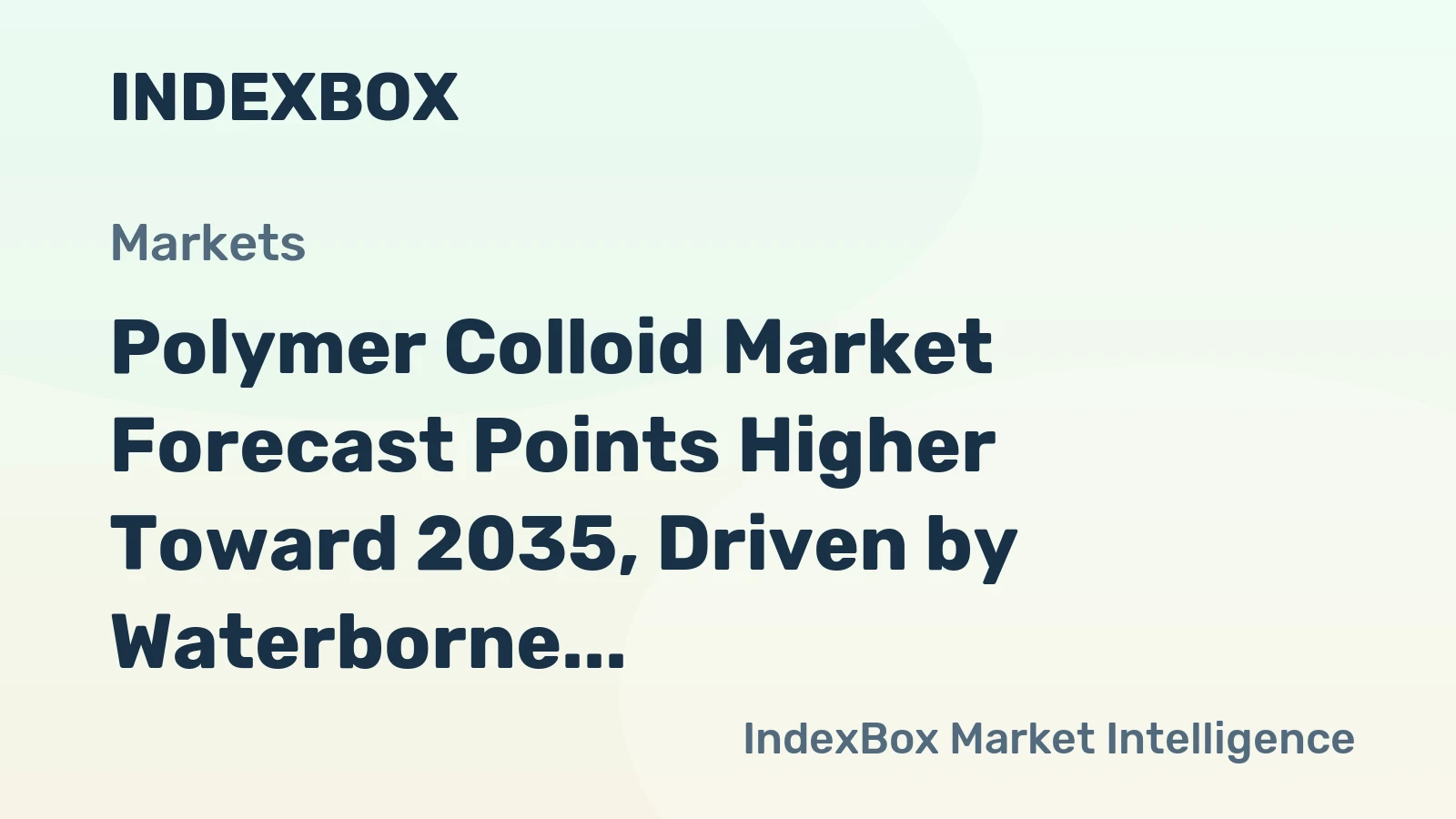 Polymer Colloid Market Forecast Points Higher Toward 2035, Driven by Waterborne Coatings Demand