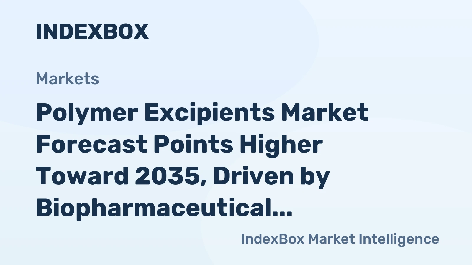 Polymer Excipients Market Forecast Points Higher Toward 2035, Driven by Biopharmaceutical Pipeline Expansion