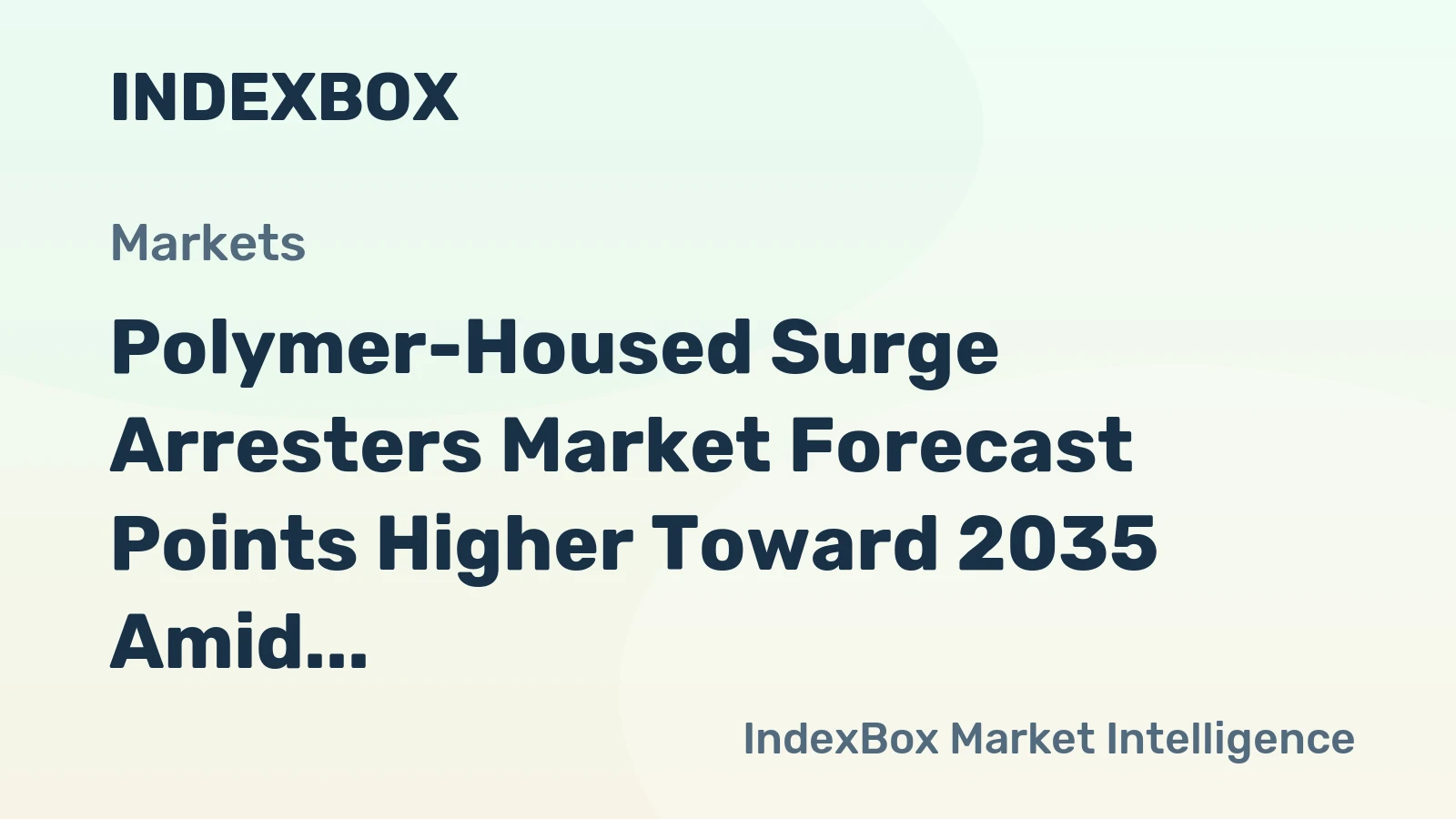 Polymer-Housed Surge Arresters Market Forecast Points Higher Toward 2035 Amid Grid Modernization Push