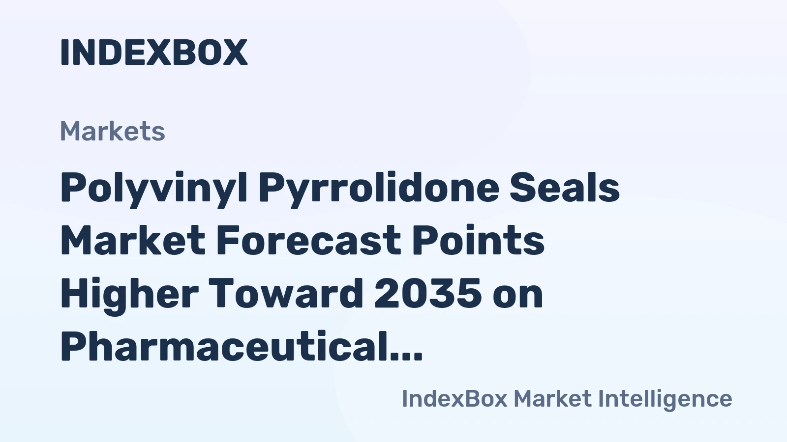 Polyvinyl Pyrrolidone Seals Market Forecast Points Higher Toward 2035 on Pharmaceutical Demand
