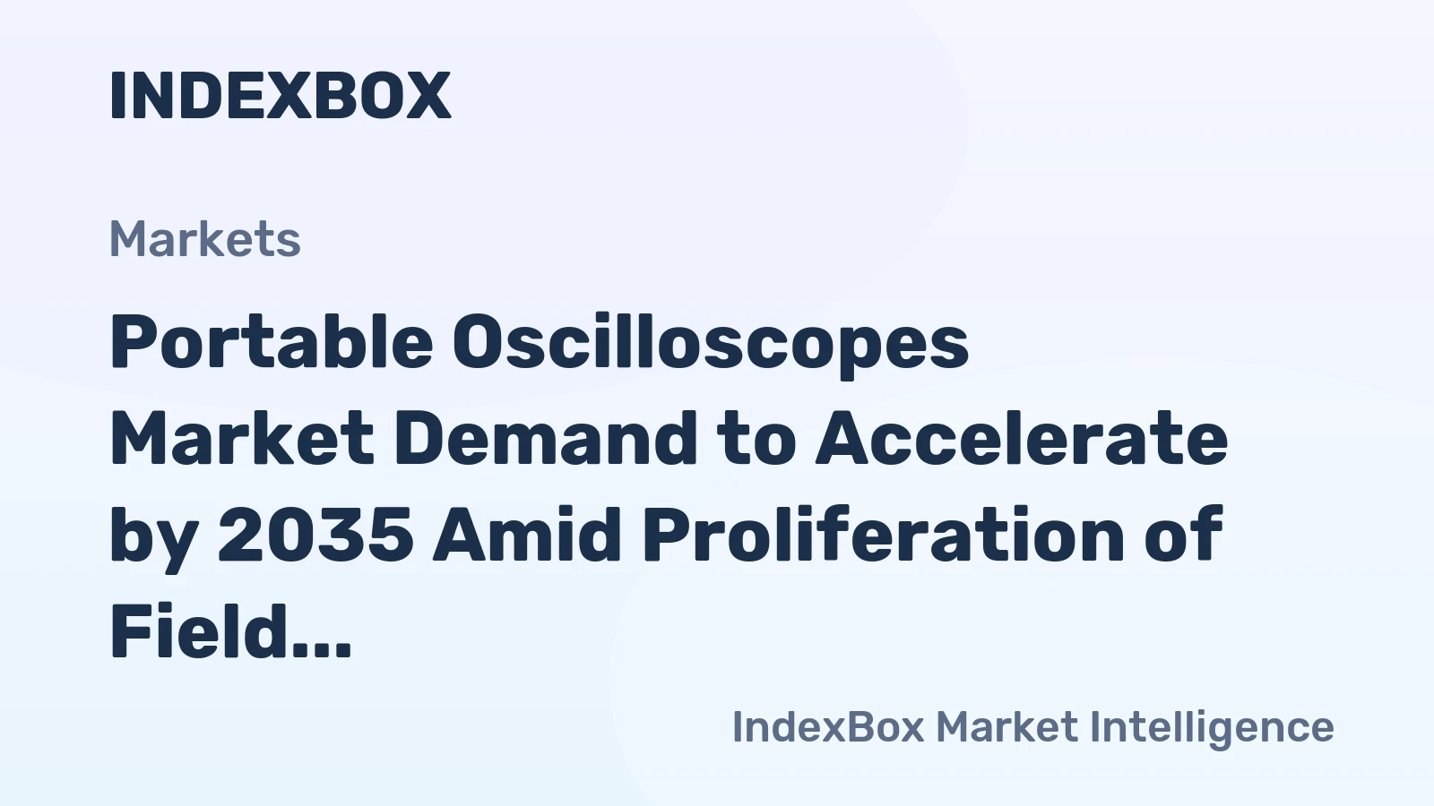 Portable Oscilloscopes Market Demand to Accelerate by 2035 Amid Proliferation of Field Electronics