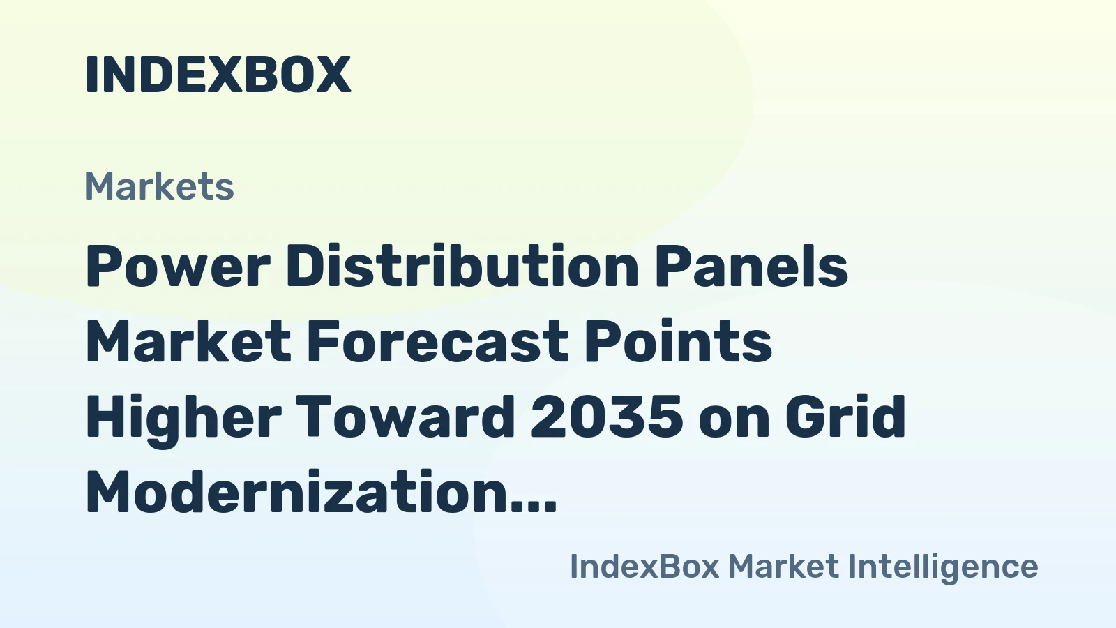 Power Distribution Panels Market Forecast Points Higher Toward 2035 on Grid Modernization