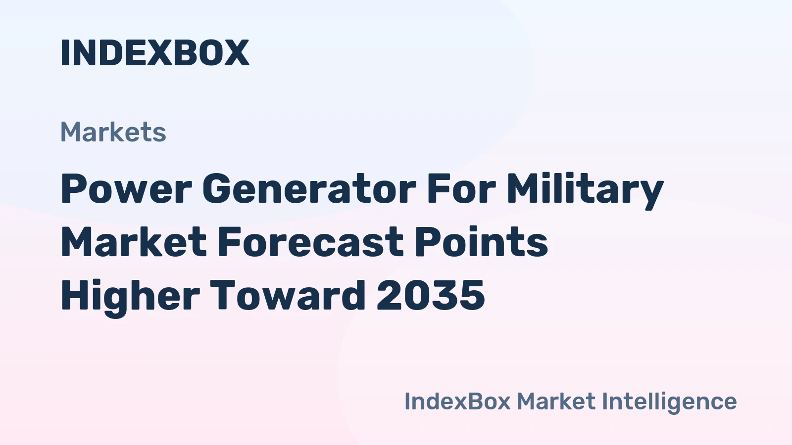 Power Generator for Military Market Forecast Points Higher Toward 2035, Driven by Expeditionary Force Modernization