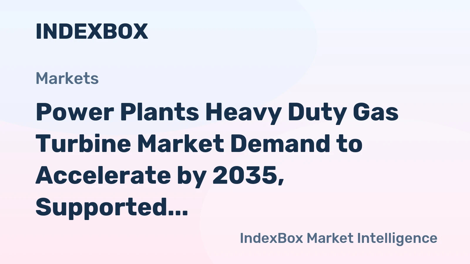 Power Plants Heavy Duty Gas Turbine Market Demand to Accelerate by 2035, Supported by Grid Modernization