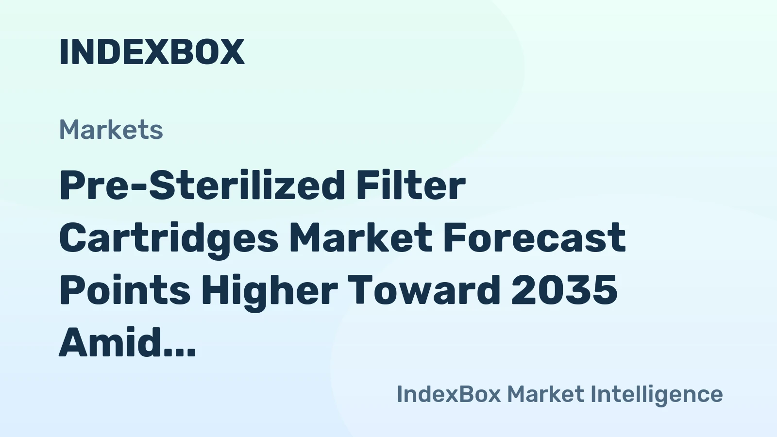 Pre-Sterilized Filter Cartridges Market Forecast Points Higher Toward 2035 Amid Semiconductor Expansion