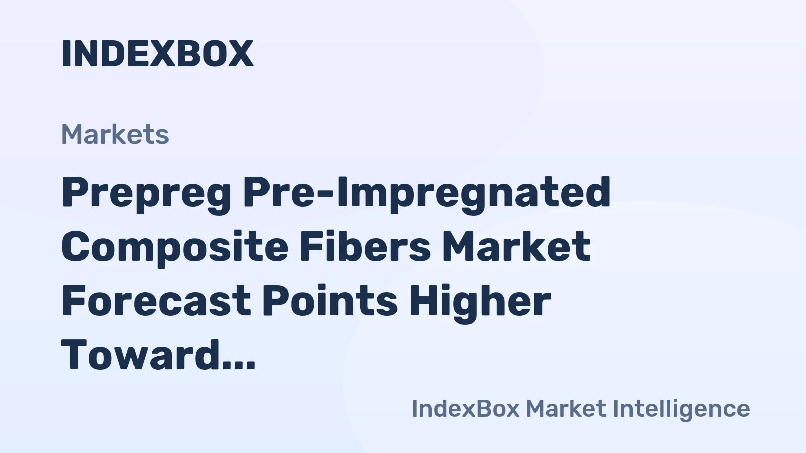 Prepreg Pre-Impregnated Composite Fibers Market Forecast Points Higher Toward 2035 on Aerospace and Wind Energy Demand