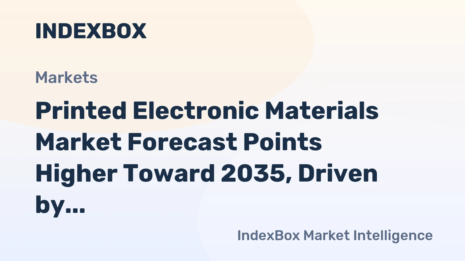 Printed Electronic Materials Market Forecast Points Higher Toward 2035, Driven by Flexible Electronics Demand