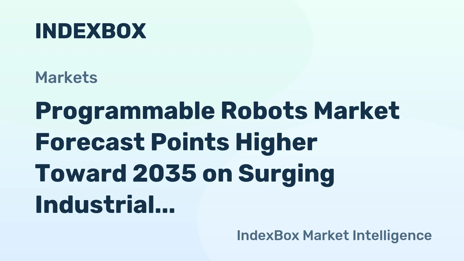 Programmable Robots Market Forecast Points Higher Toward 2035 on Surging Industrial and Service Demand