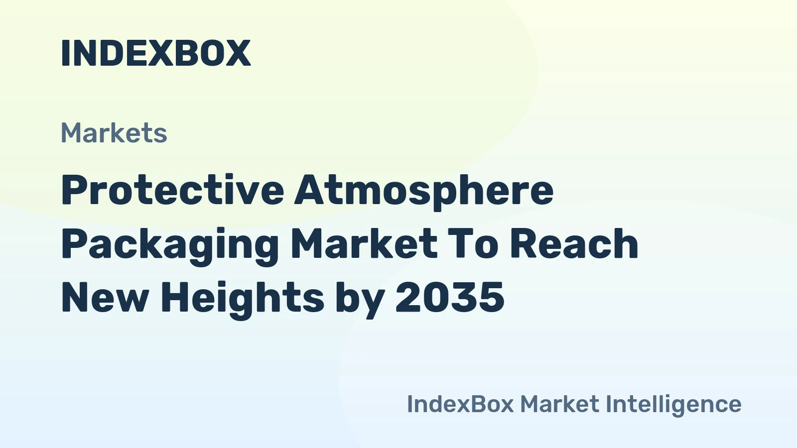 Protective Atmosphere Packaging Market to Reach New Heights by 2035, Driven by E-Commerce Perishable Delivery Expansion