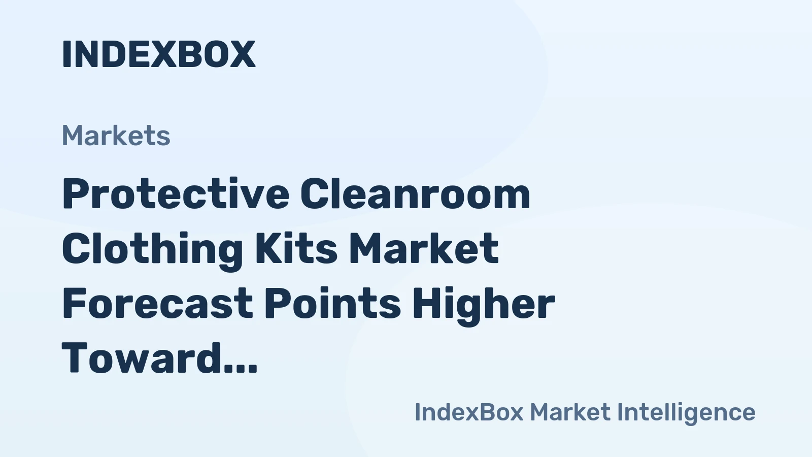 Protective Cleanroom Clothing Kits Market Forecast Points Higher Toward 2035, Driven by Semiconductor Fab Expansion