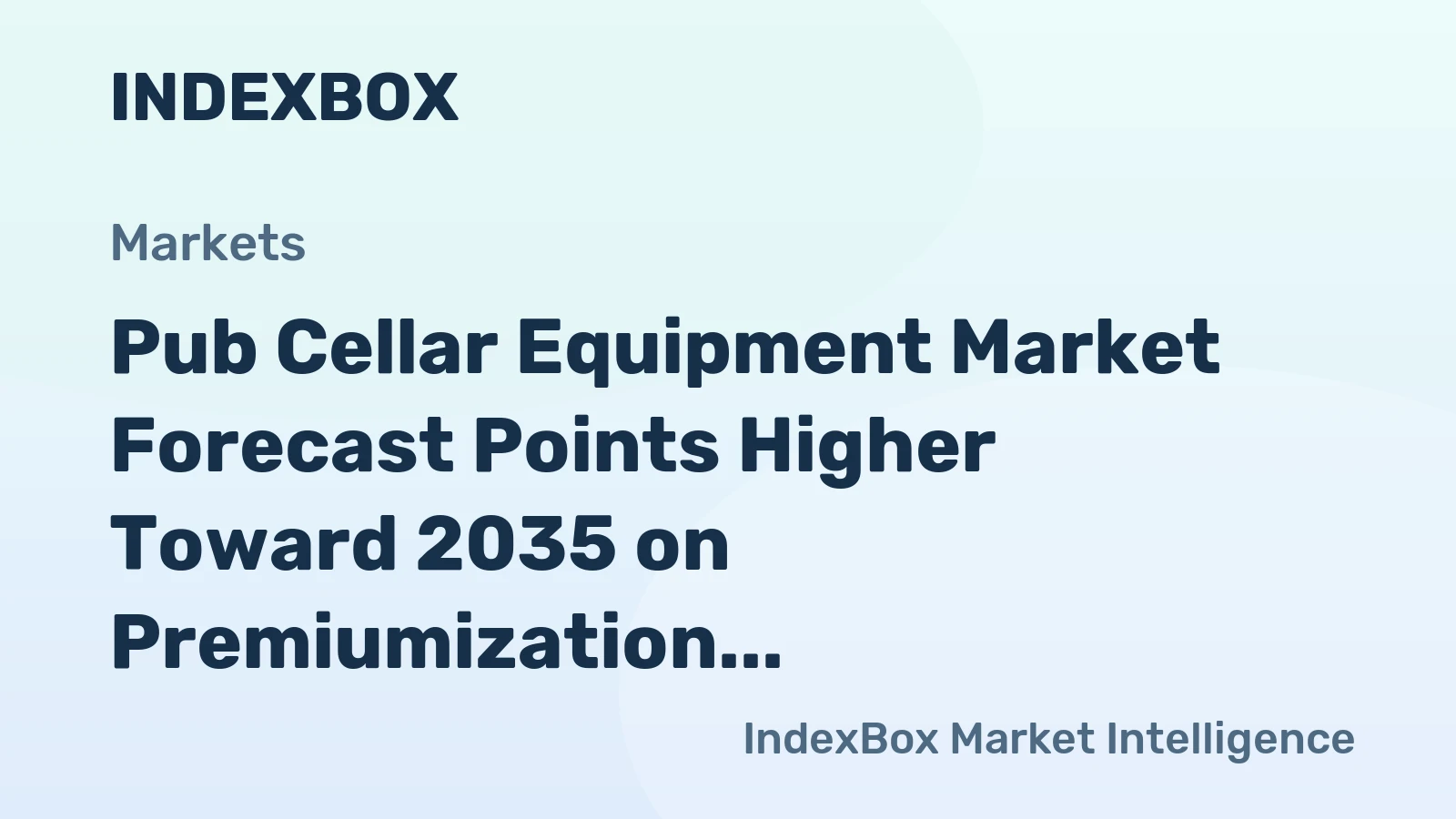 Pub Cellar Equipment Market Forecast Points Higher Toward 2035 on Premiumization and Efficiency Demands