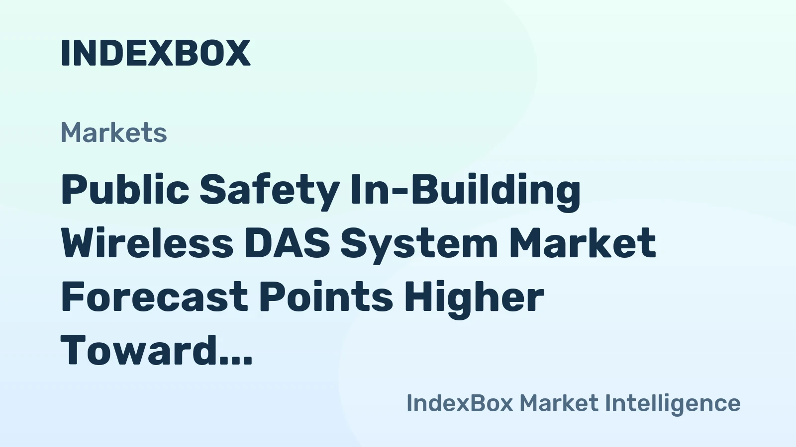 Public Safety In-Building Wireless DAS System Market Forecast Points Higher Toward 2035, Driven by Global Building Code Evolution