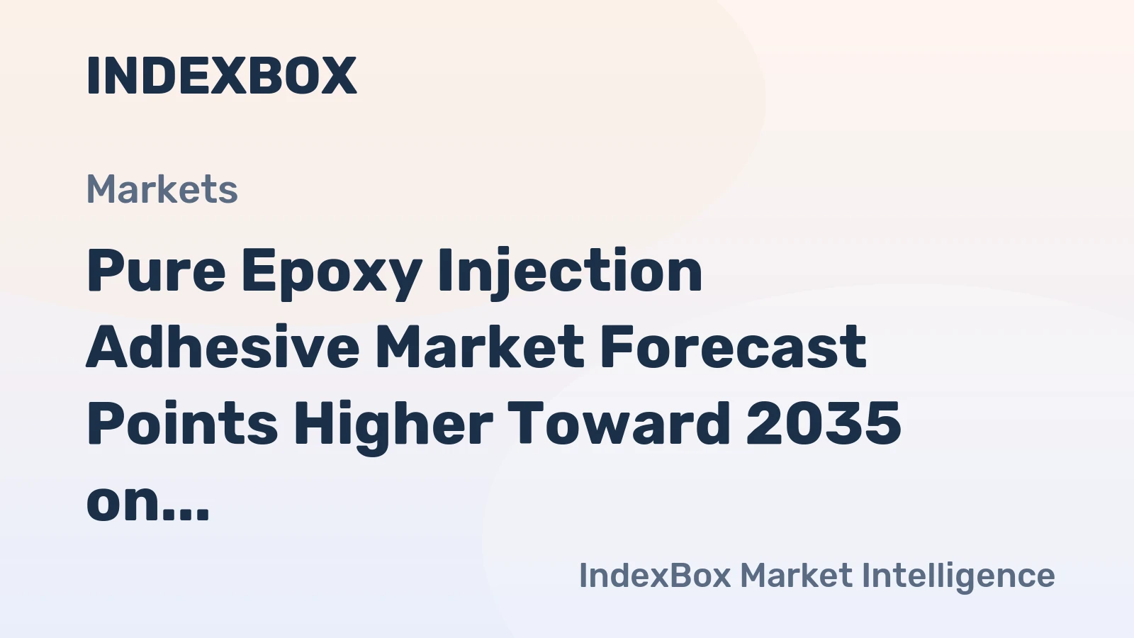 Pure Epoxy Injection Adhesive Market Forecast Points Higher Toward 2035 on Electronics Miniaturization and EV Power Module Demand