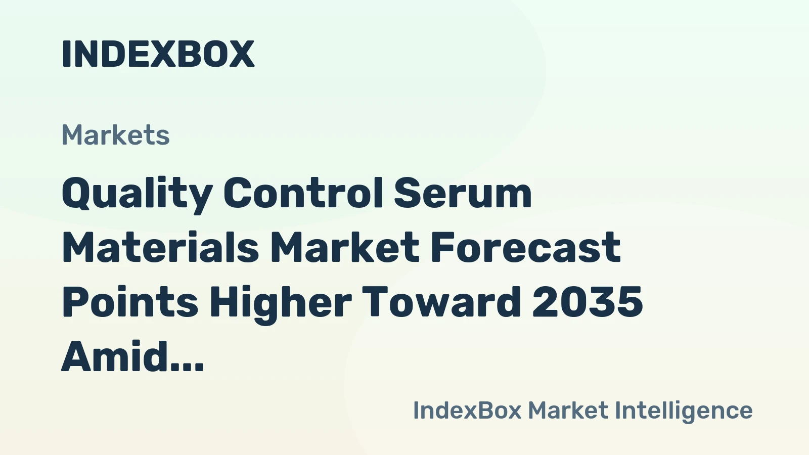 Quality Control Serum Materials Market Forecast Points Higher Toward 2035 Amid Rising Lab Automation and Regulatory Scrutiny