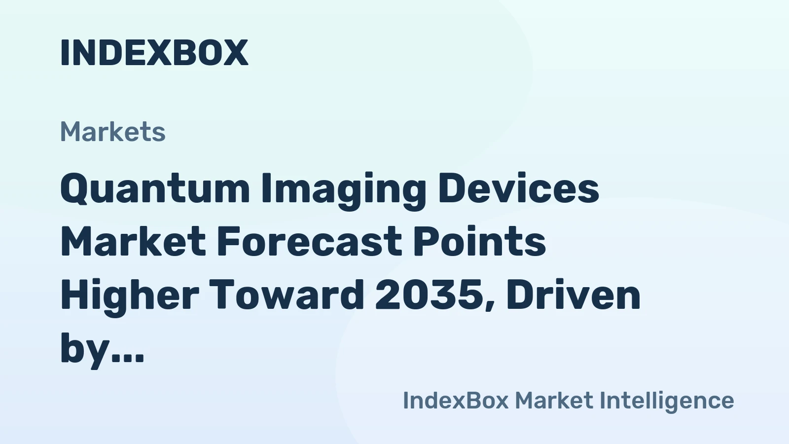 Quantum Imaging Devices Market Forecast Points Higher Toward 2035, Driven by Medical and Security Demand