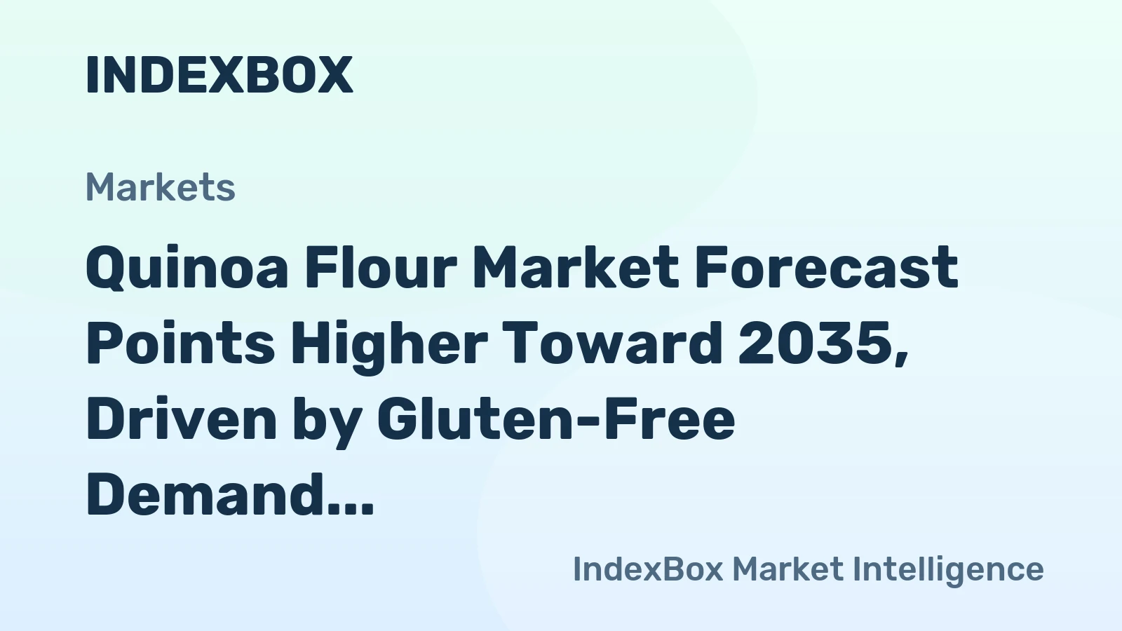 Quinoa Flour Market Forecast Points Higher Toward 2035, Driven by Gluten-Free Demand and Nutritional Trends