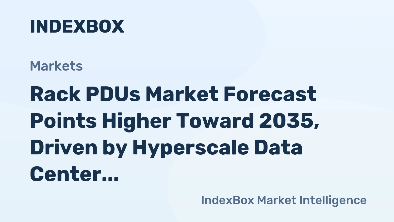 Rack PDUs Market Forecast Points Higher Toward 2035, Driven by Hyperscale Data Center Expansion