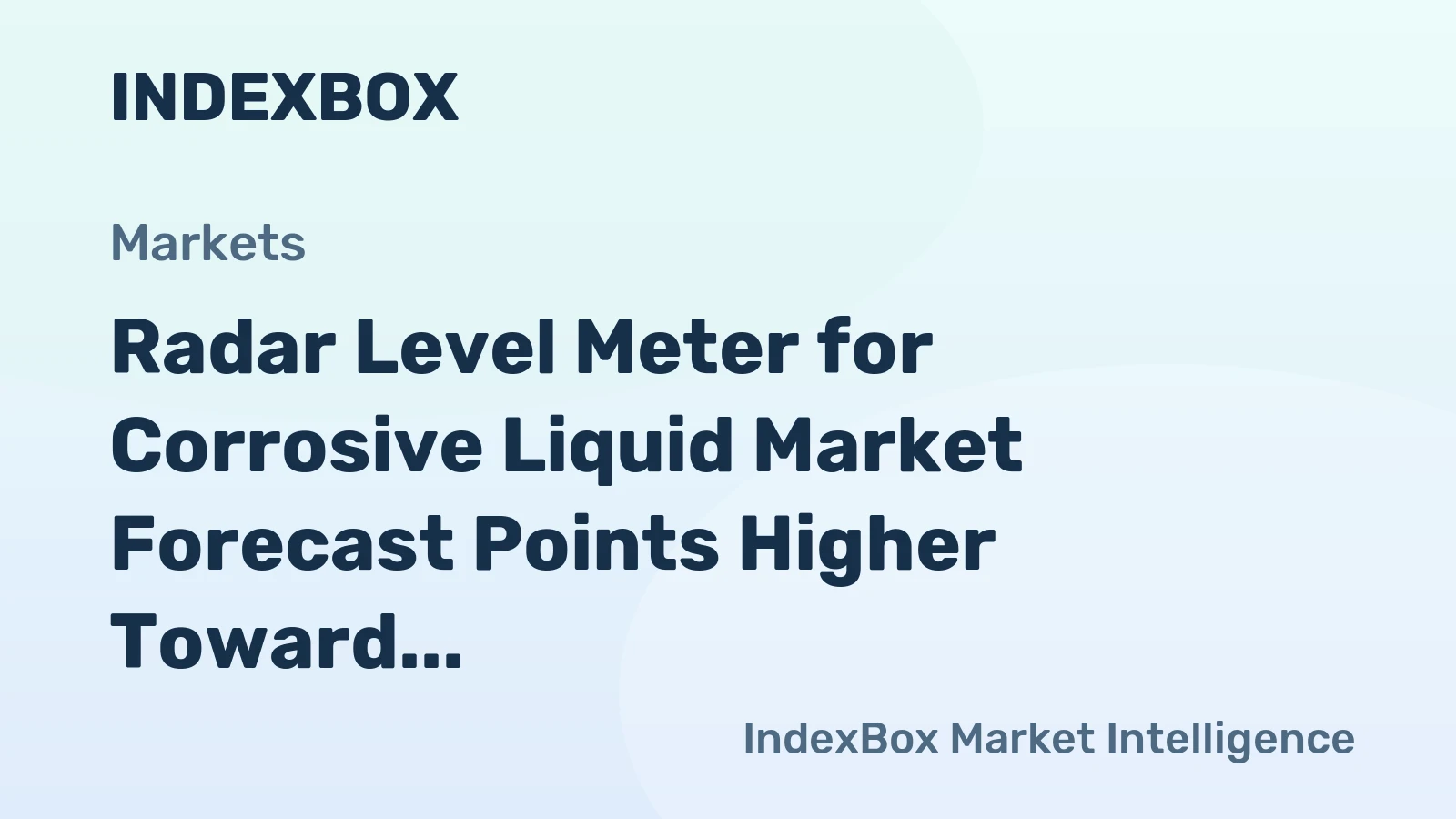 Radar Level Meter for Corrosive Liquid Market Forecast Points Higher Toward 2035, Driven by Chemical Plant Modernization