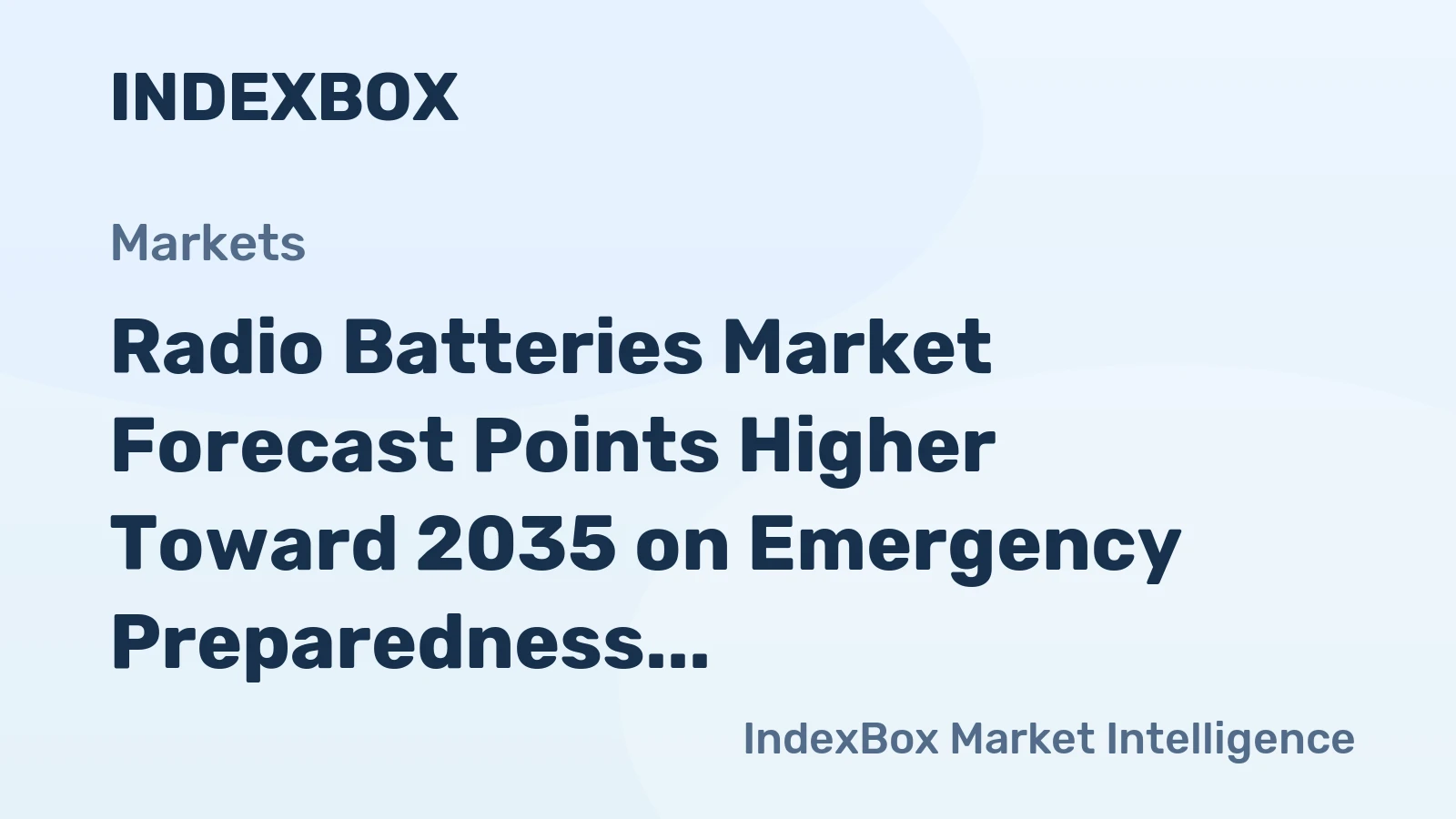 Radio Batteries Market Forecast Points Higher Toward 2035 on Emergency Preparedness Demand