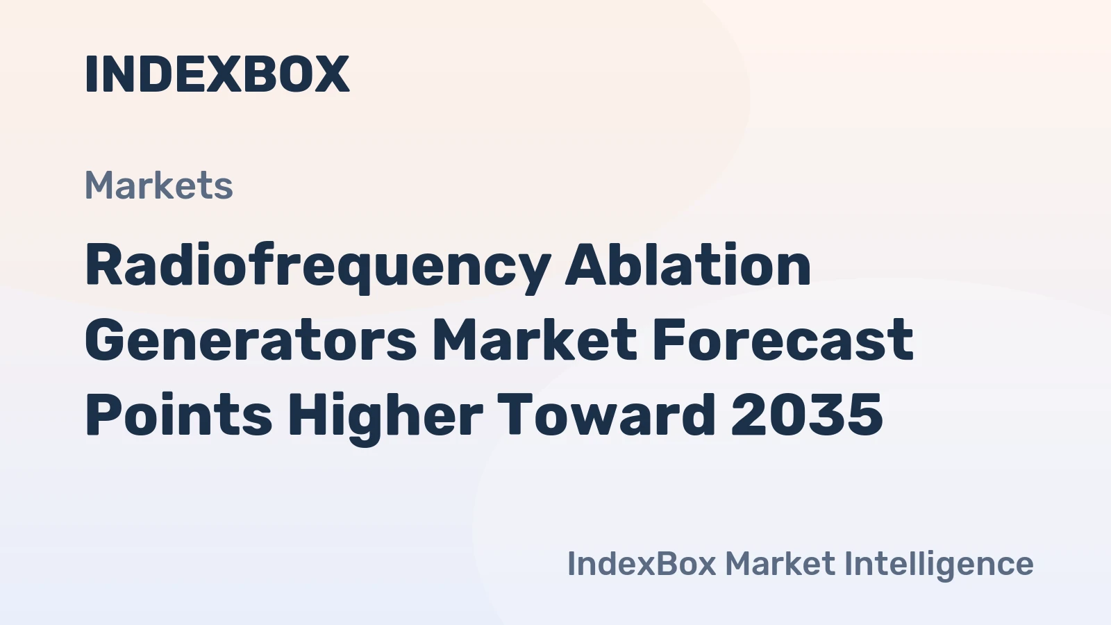 Radiofrequency Ablation Generators Market Forecast Points Higher Toward 2035, Driven by Expanding Minimally Invasive Procedure Volumes