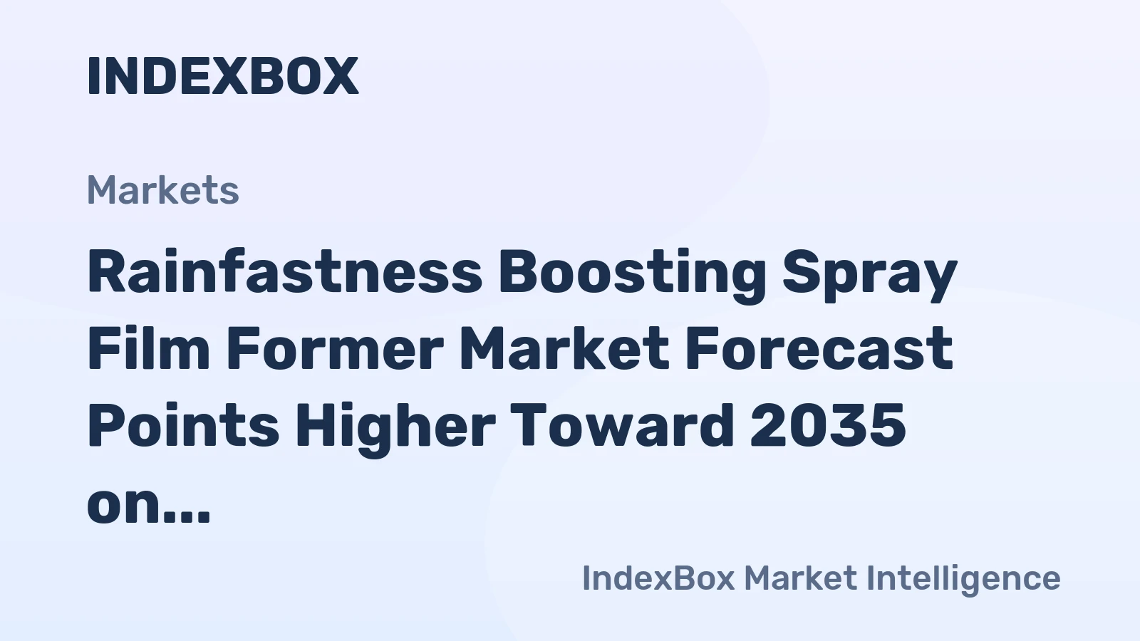 Rainfastness Boosting Spray Film Former Market Forecast Points Higher Toward 2035 on Demand for Precision Agriculture