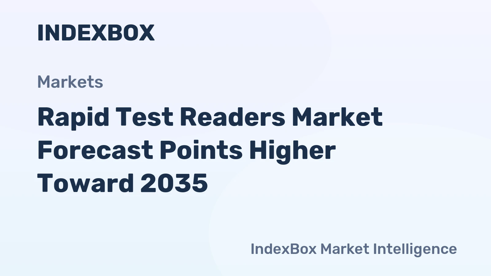 Rapid Test Readers Market Forecast Points Higher Toward 2035, Driven by Consumer Health Digitization and at-Home Diagnostic Normalization