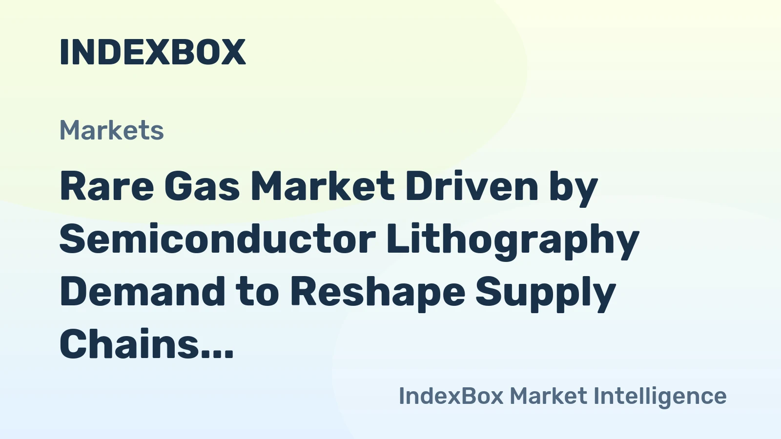 Rare Gas Market Driven by Semiconductor Lithography Demand to Reshape Supply Chains Through 2035