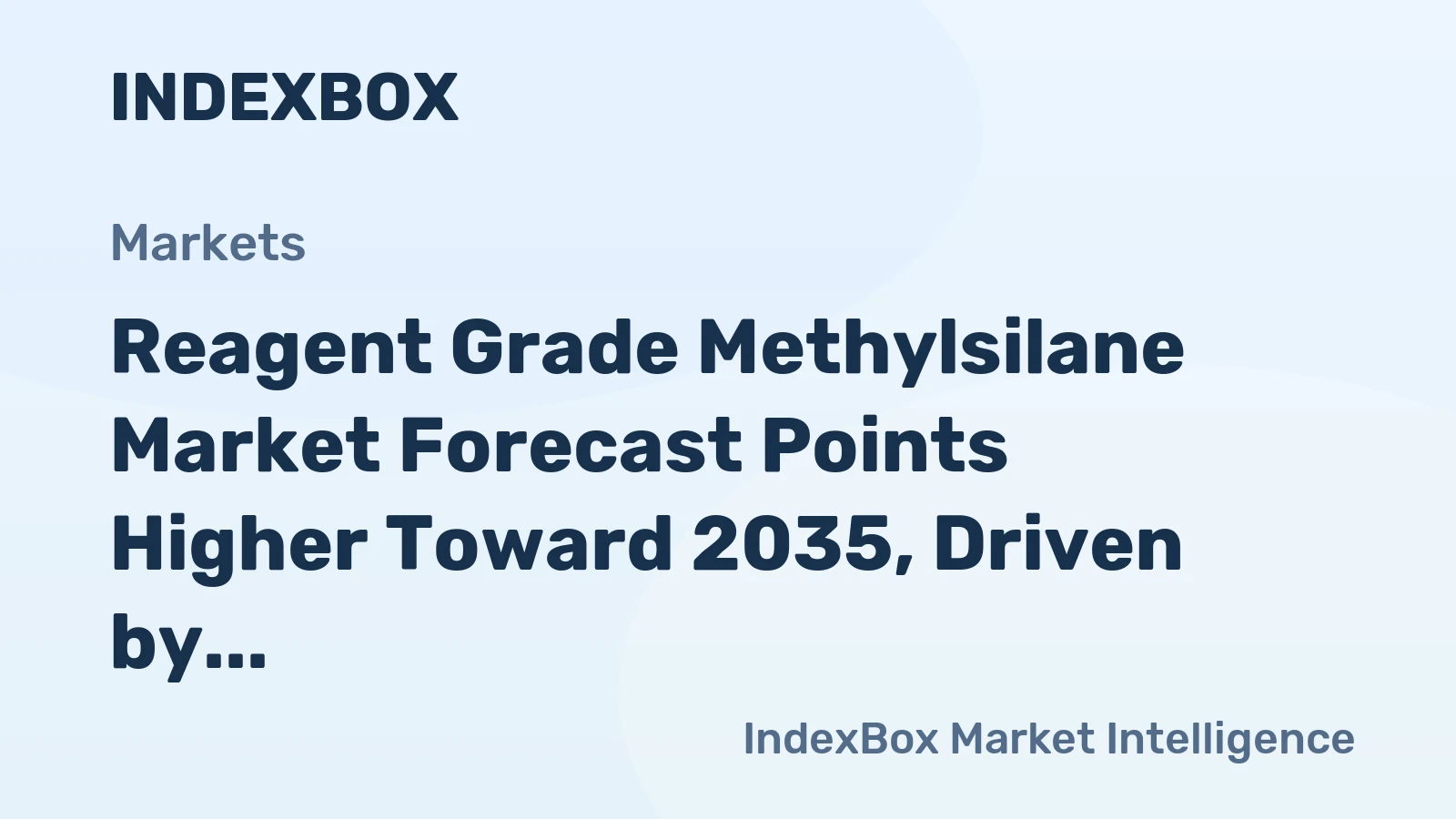 Reagent Grade Methylsilane Market Forecast Points Higher Toward 2035, Driven by Sic Power Device Expansion