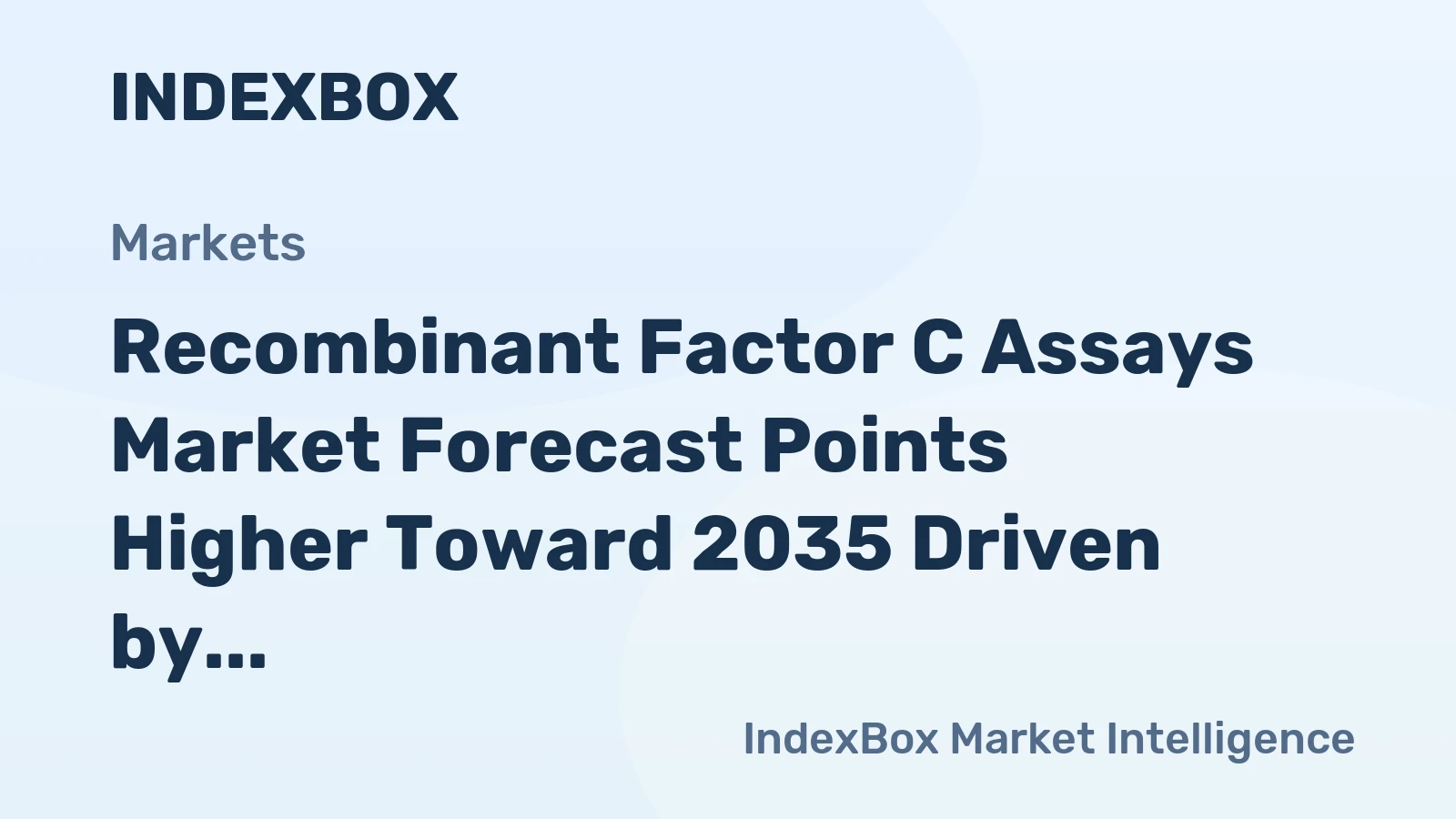 Recombinant Factor C Assays Market Forecast Points Higher Toward 2035 Driven by Biologics Quality Control Demand