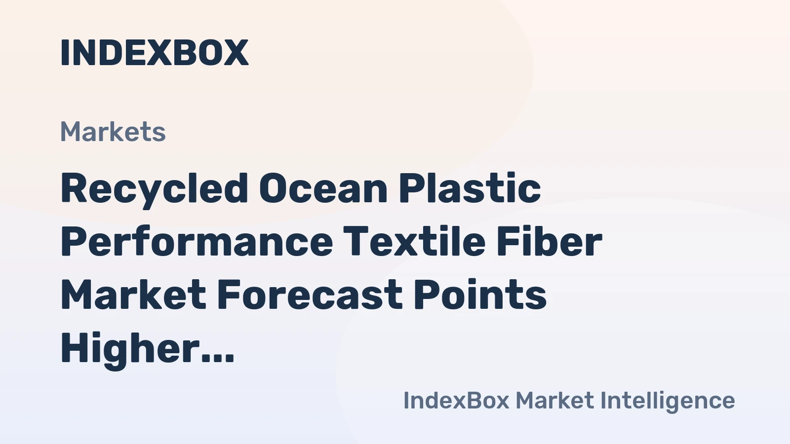 Recycled Ocean Plastic Performance Textile Fiber Market Forecast Points Higher Toward 2035, Driven by Brand Sustainability Mandates