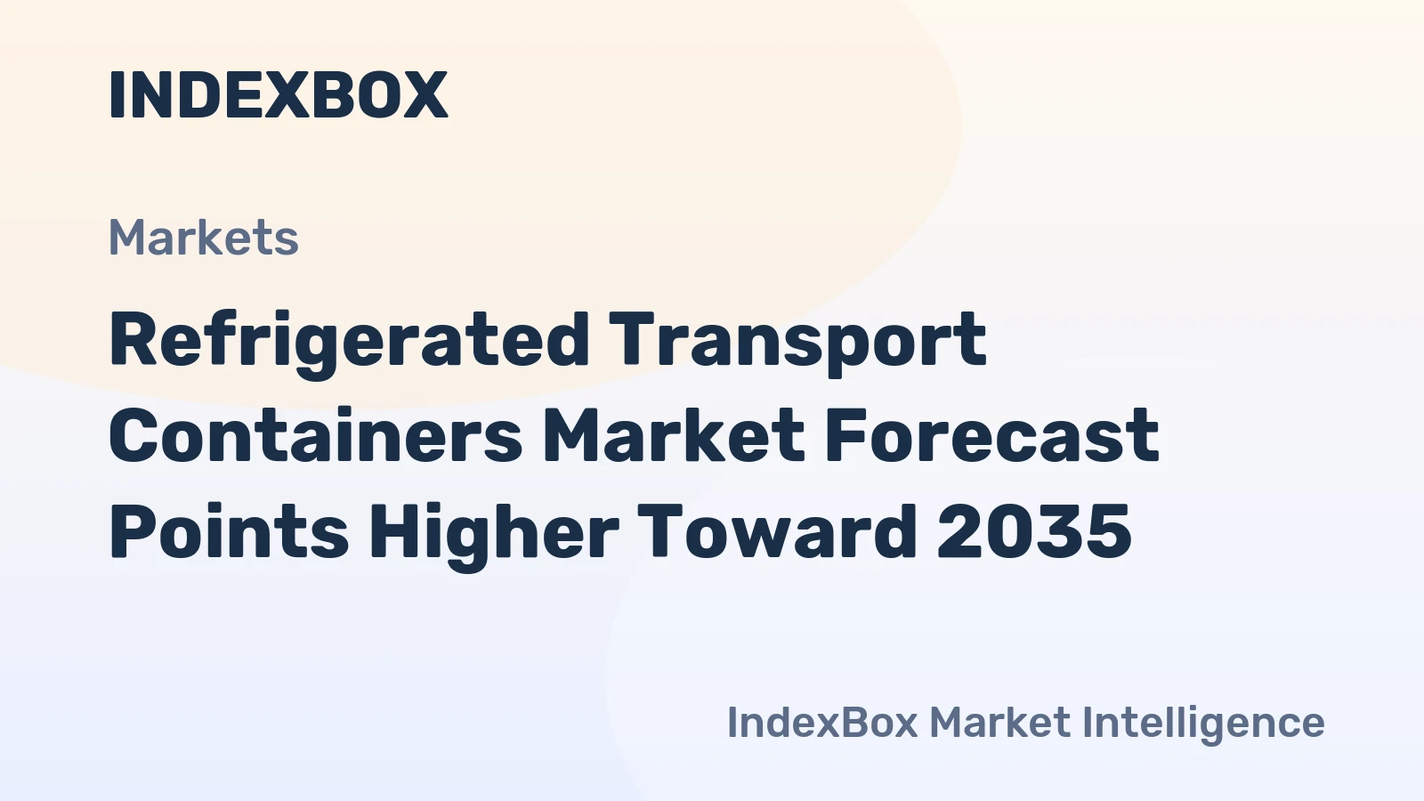 Refrigerated Transport Containers Market Forecast Points Higher Toward 2035, Driven by Global Cold Chain Expansion
