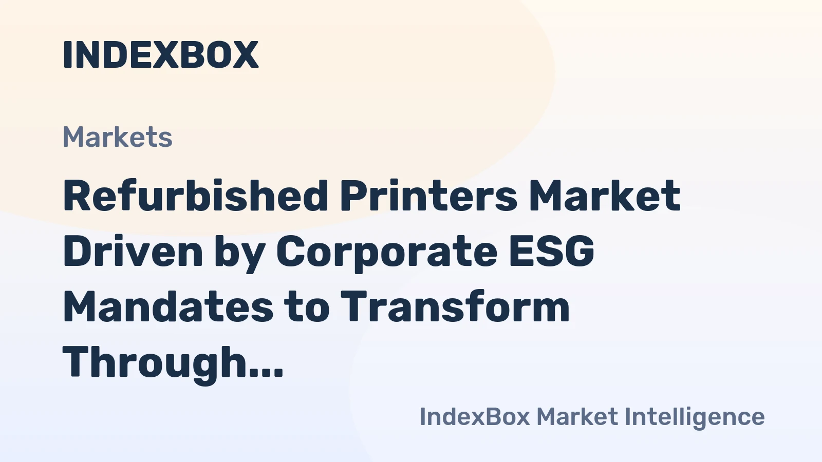 Refurbished Printers Market Driven by Corporate ESG Mandates to Transform Through 2035