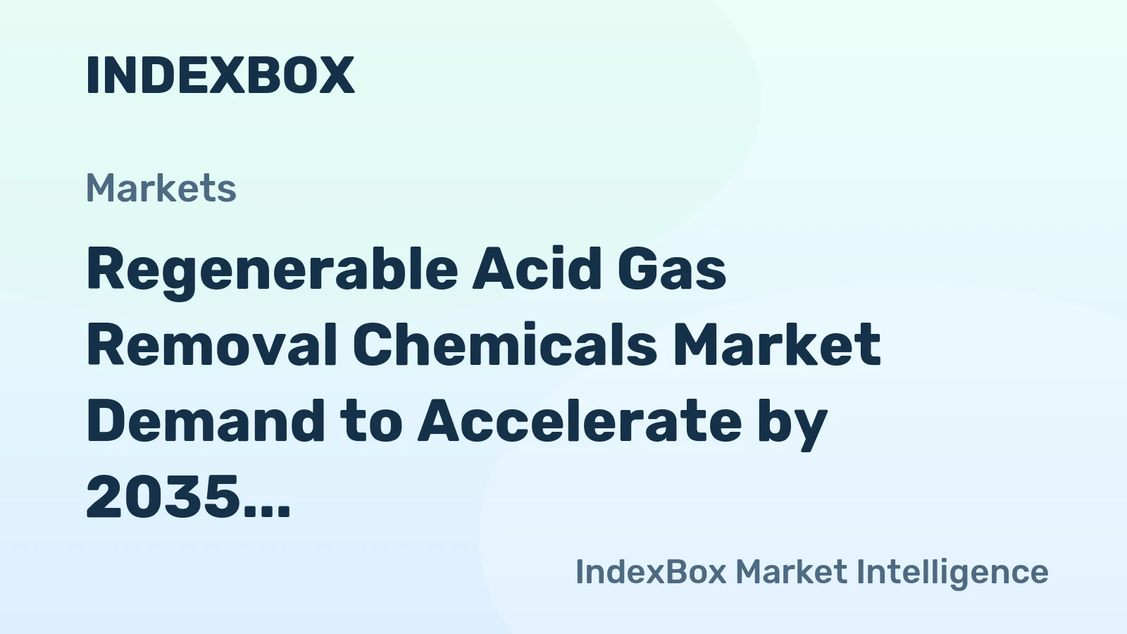 Regenerable Acid Gas Removal Chemicals Market Demand to Accelerate by 2035, Driven by Carbon Capture Expansion