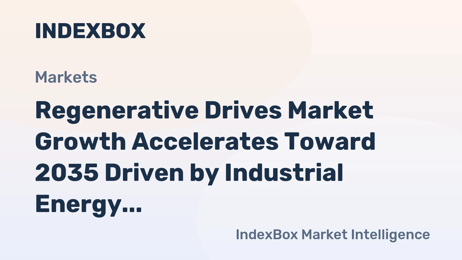 Regenerative Drives Market Growth Accelerates Toward 2035 Driven by Industrial Energy Efficiency Mandates