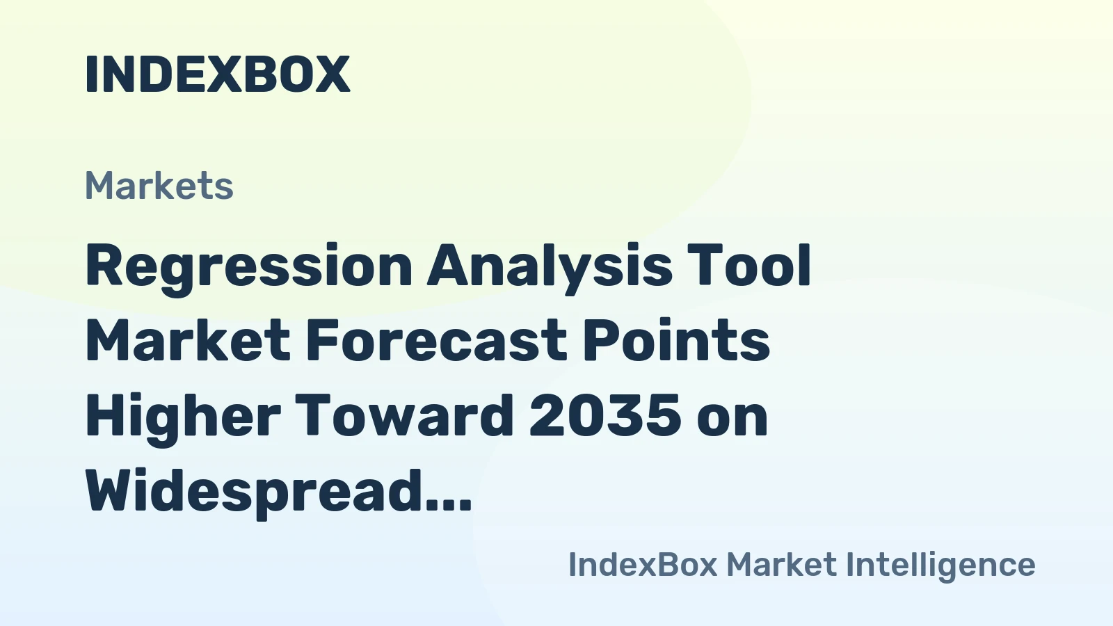 Regression Analysis Tool Market Forecast Points Higher Toward 2035 on Widespread Data Democratization
