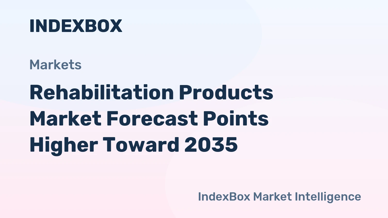 Rehabilitation Products Market Forecast Points Higher Toward 2035, Driven by Aging Demographics and Home-Based Care Expansion