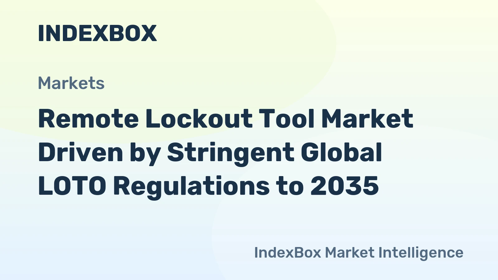 Remote Lockout Tool Market Driven by Stringent Global LOTO Regulations to 2035