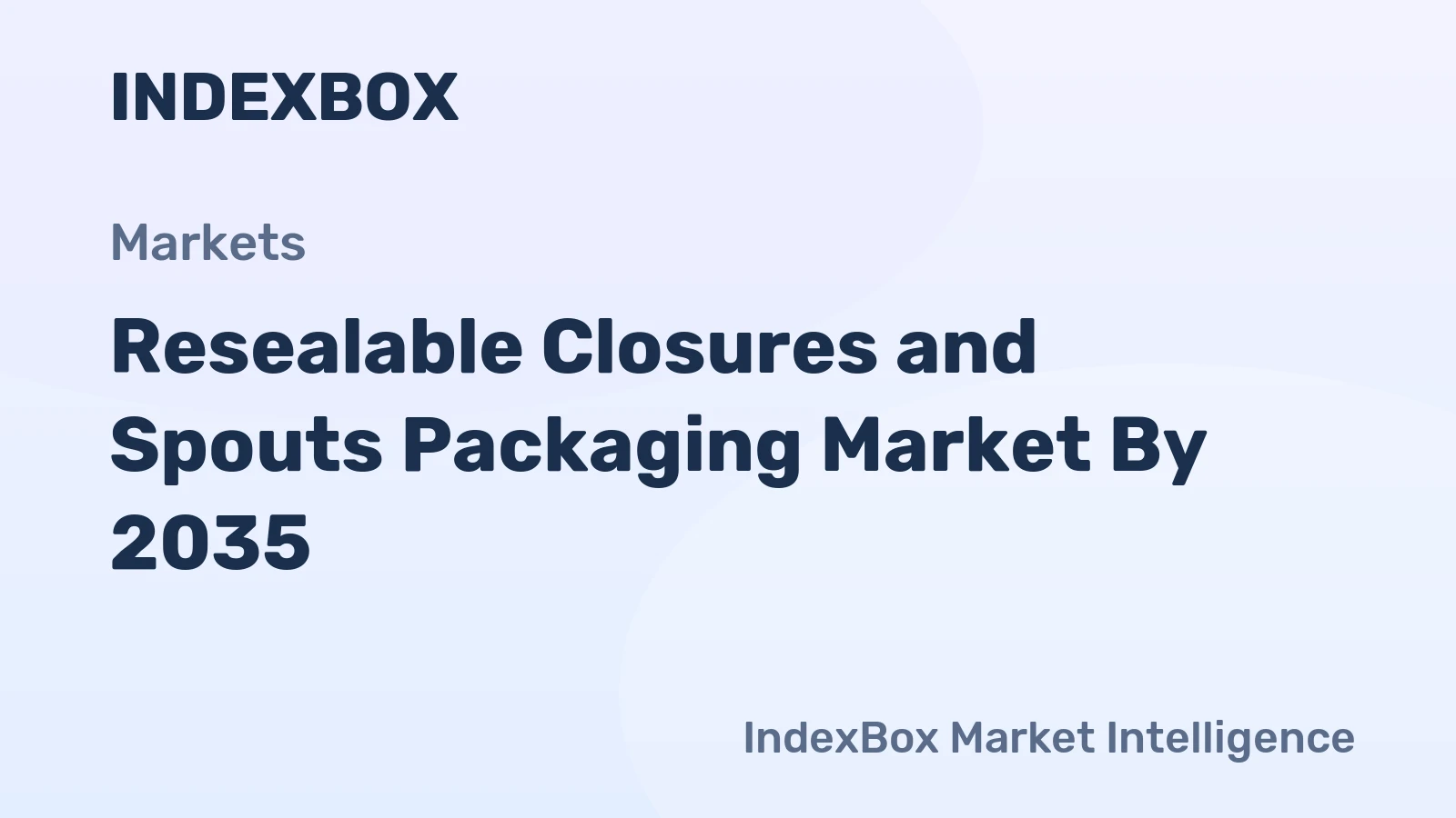 Resealable Closures and Spouts Packaging Market by 2035, Demand to Accelerate on Convenience and Sustainability Drivers