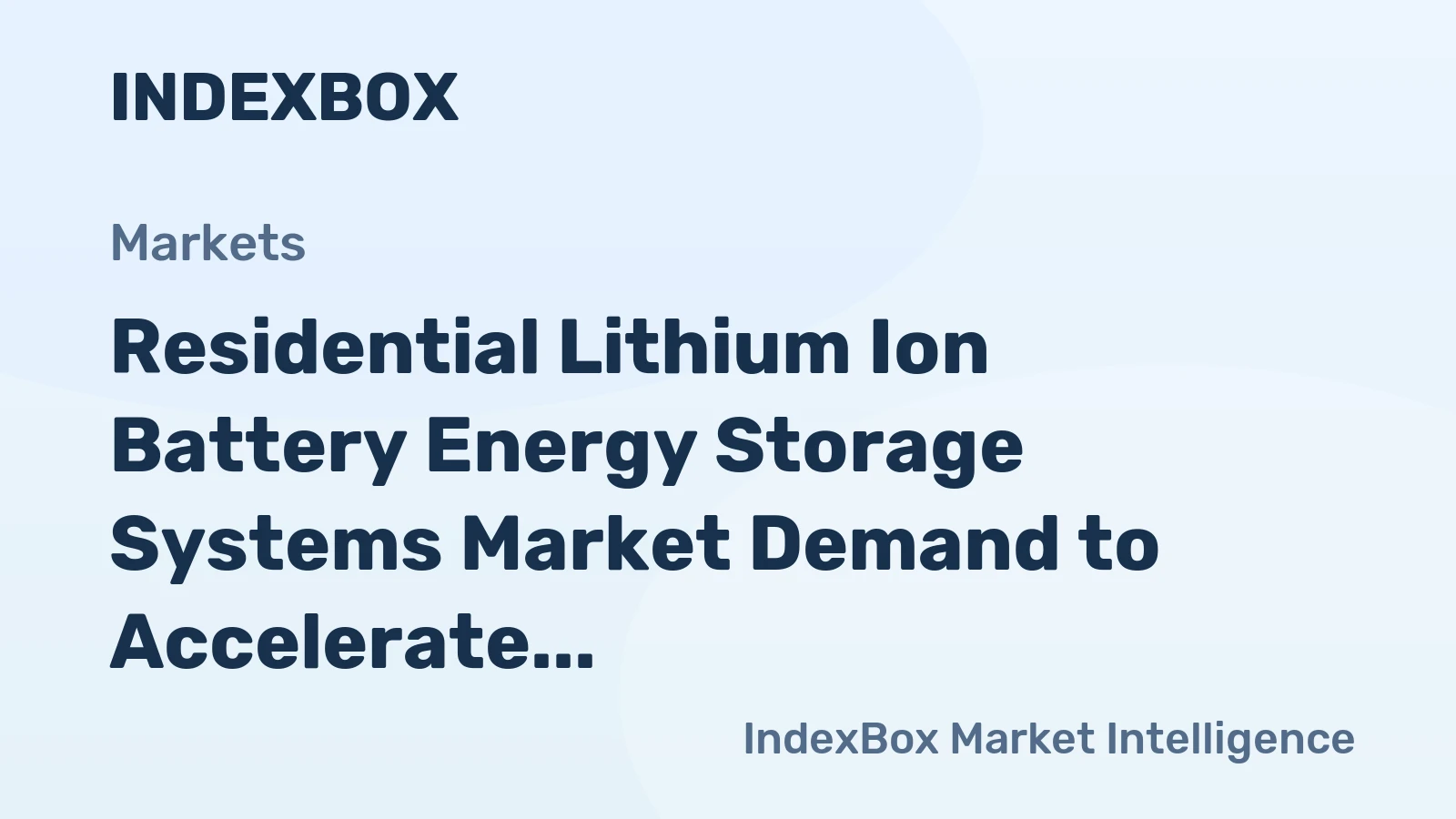 Residential Lithium Ion Battery Energy Storage Systems Market Demand to Accelerate by 2035, Driven by Grid Reliability and Falling System Costs