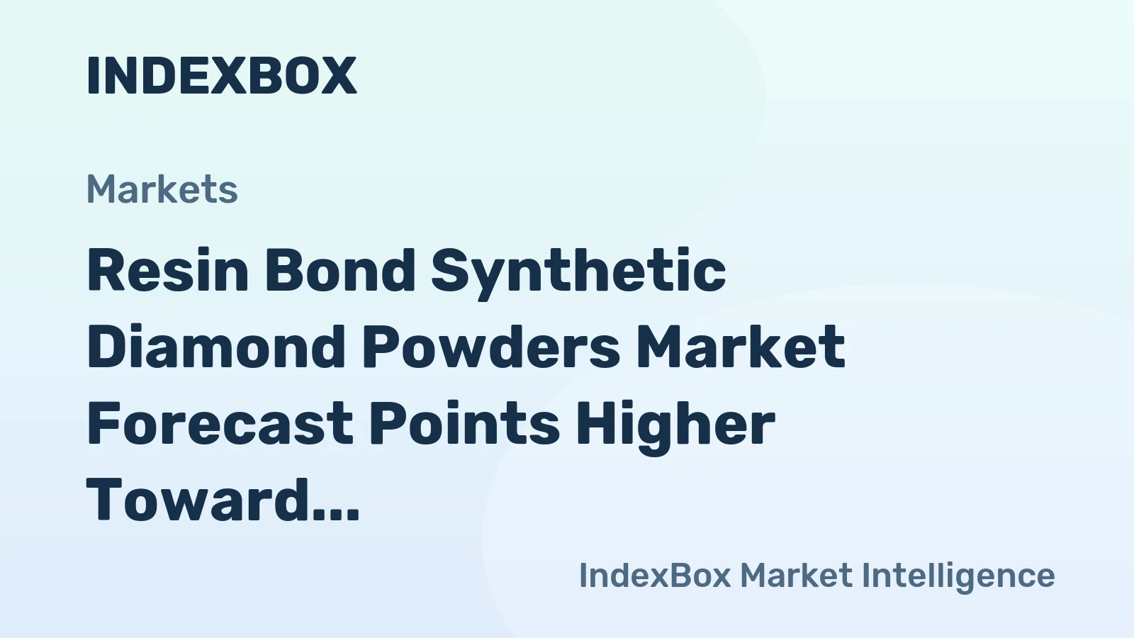 Resin Bond Synthetic Diamond Powders Market Forecast Points Higher Toward 2035 Driven by Precision Manufacturing Demand
