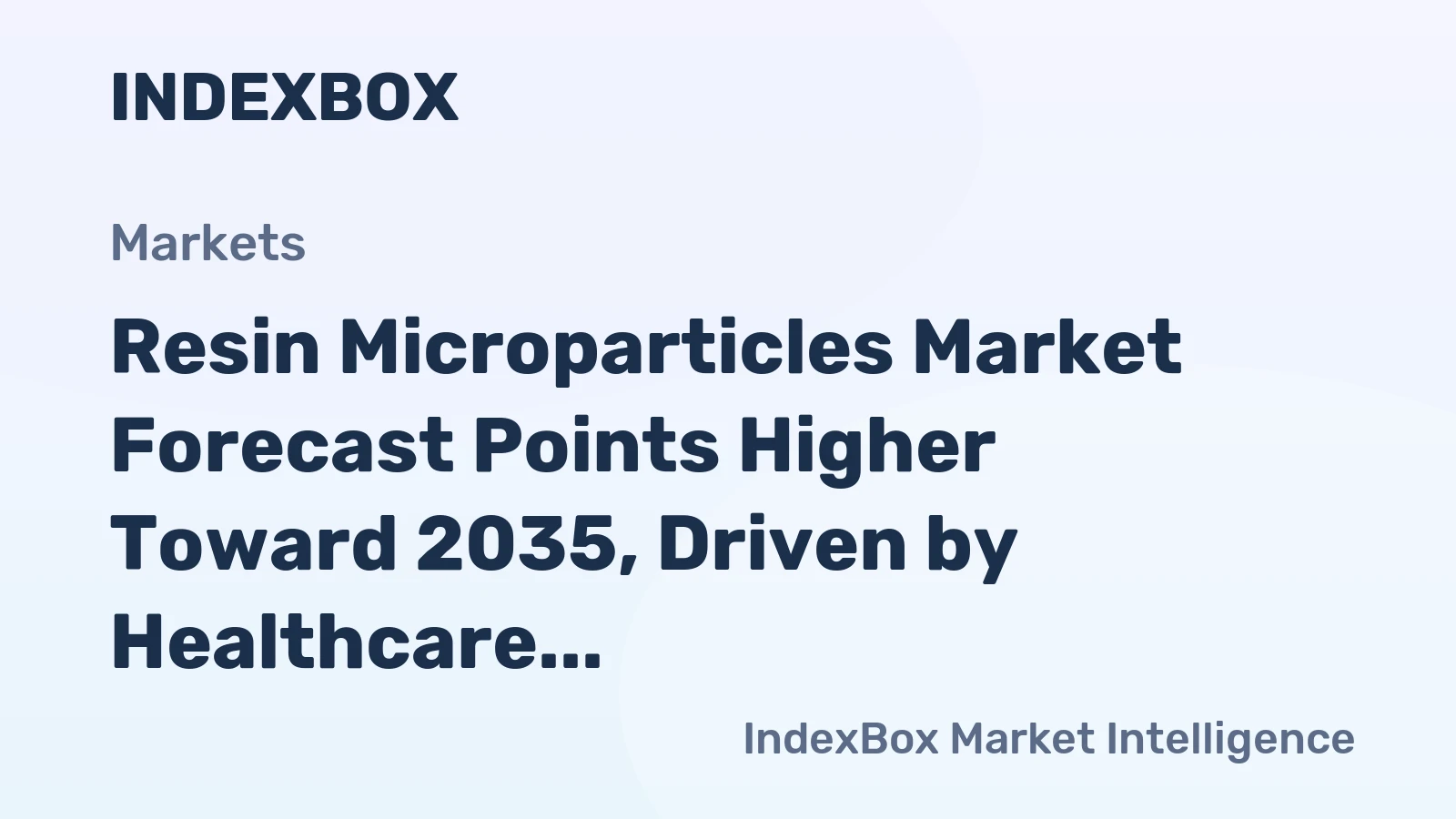 Resin Microparticles Market Forecast Points Higher Toward 2035, Driven by Healthcare and Electronics Demand
