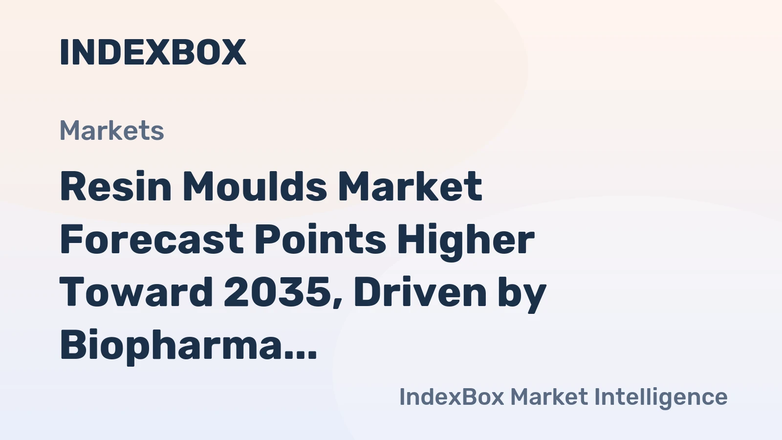 Resin Moulds Market Forecast Points Higher Toward 2035, Driven by Biopharma Single-Use Expansion