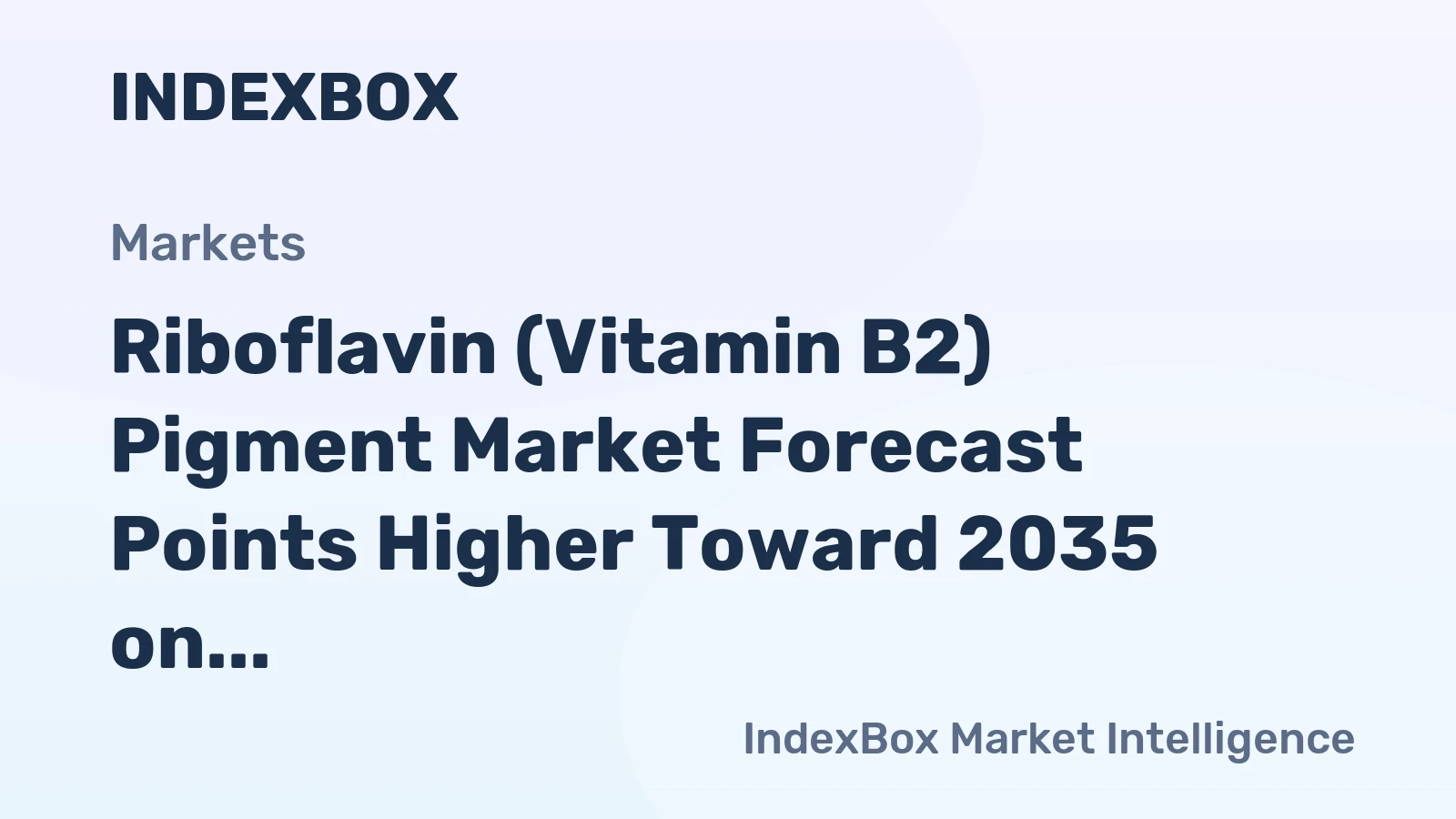 Riboflavin (Vitamin B2) Pigment Market Forecast Points Higher Toward 2035 on Clean-Label Demand