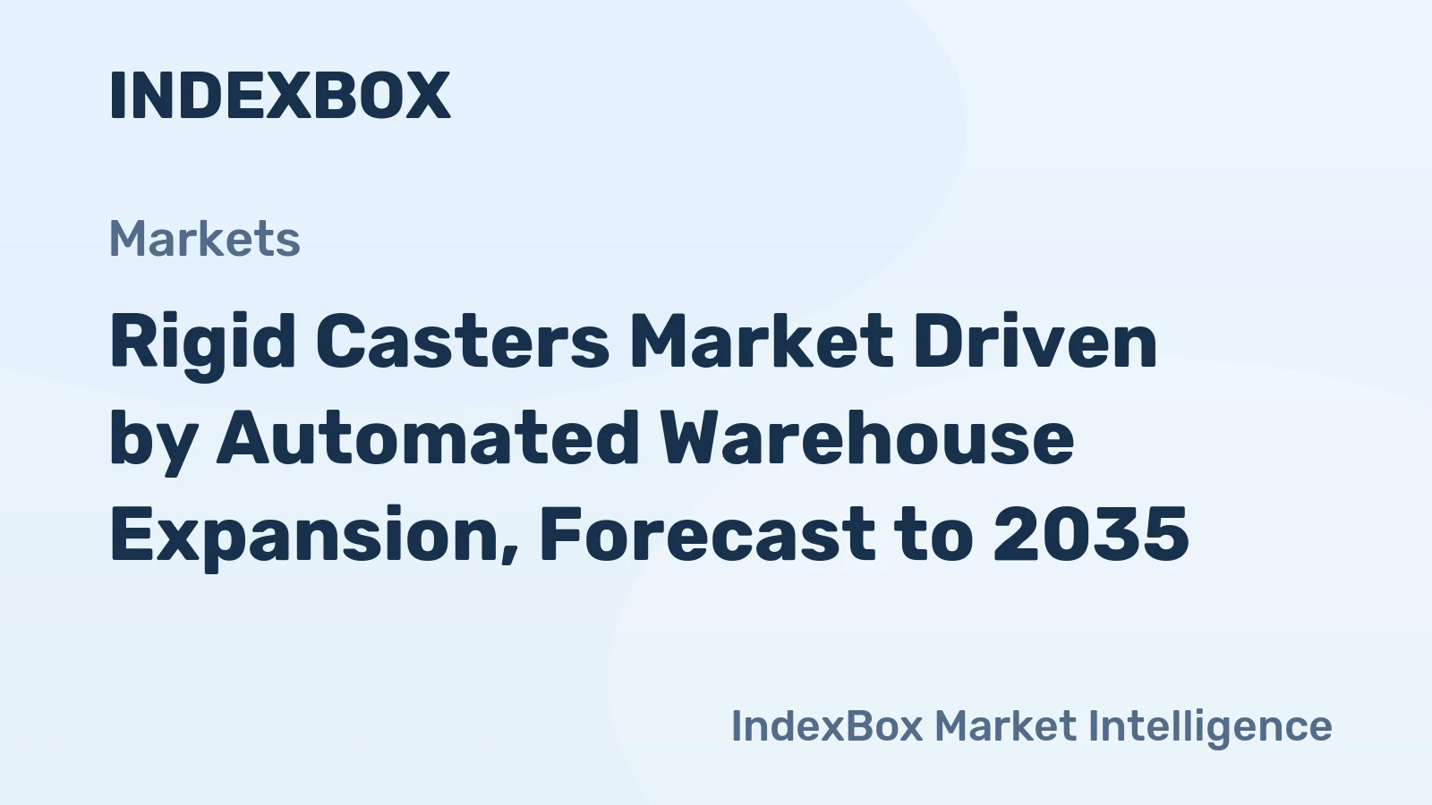 Rigid Casters Market Driven by Automated Warehouse Expansion, Forecast to 2035